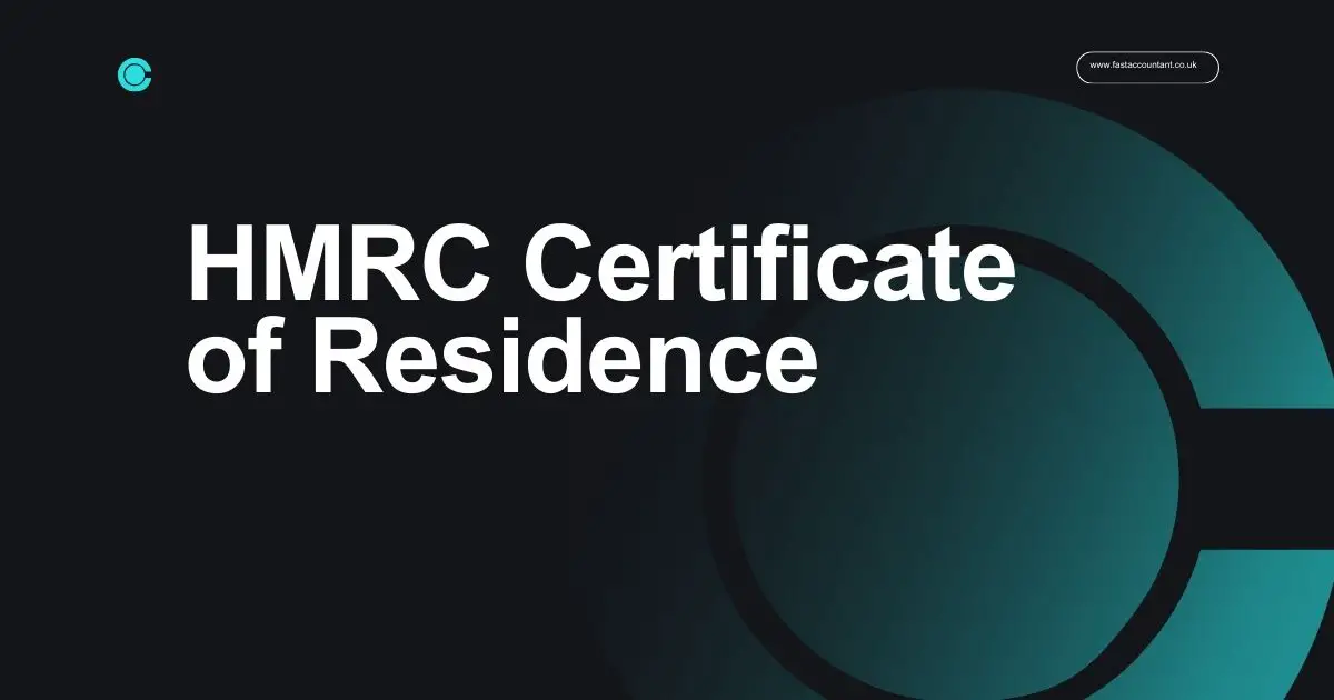 Use HMRC Certificate of Residence to Avoid Double Taxation ...